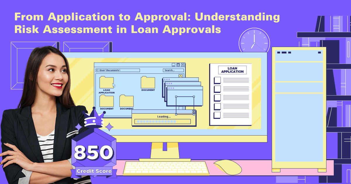How Does Risk Assessment Work in Loan Approvals?