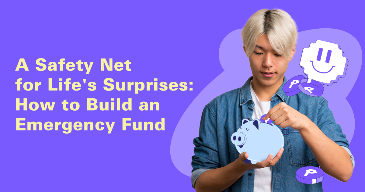 A Safety Net for Life's Surprises: How to Build an Emergency Fund